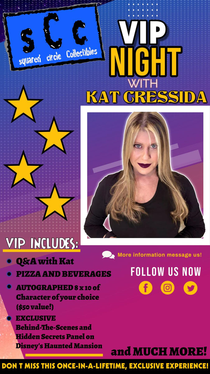 Kat Cressida VIP Tickets| Squaredcirclecollectibles